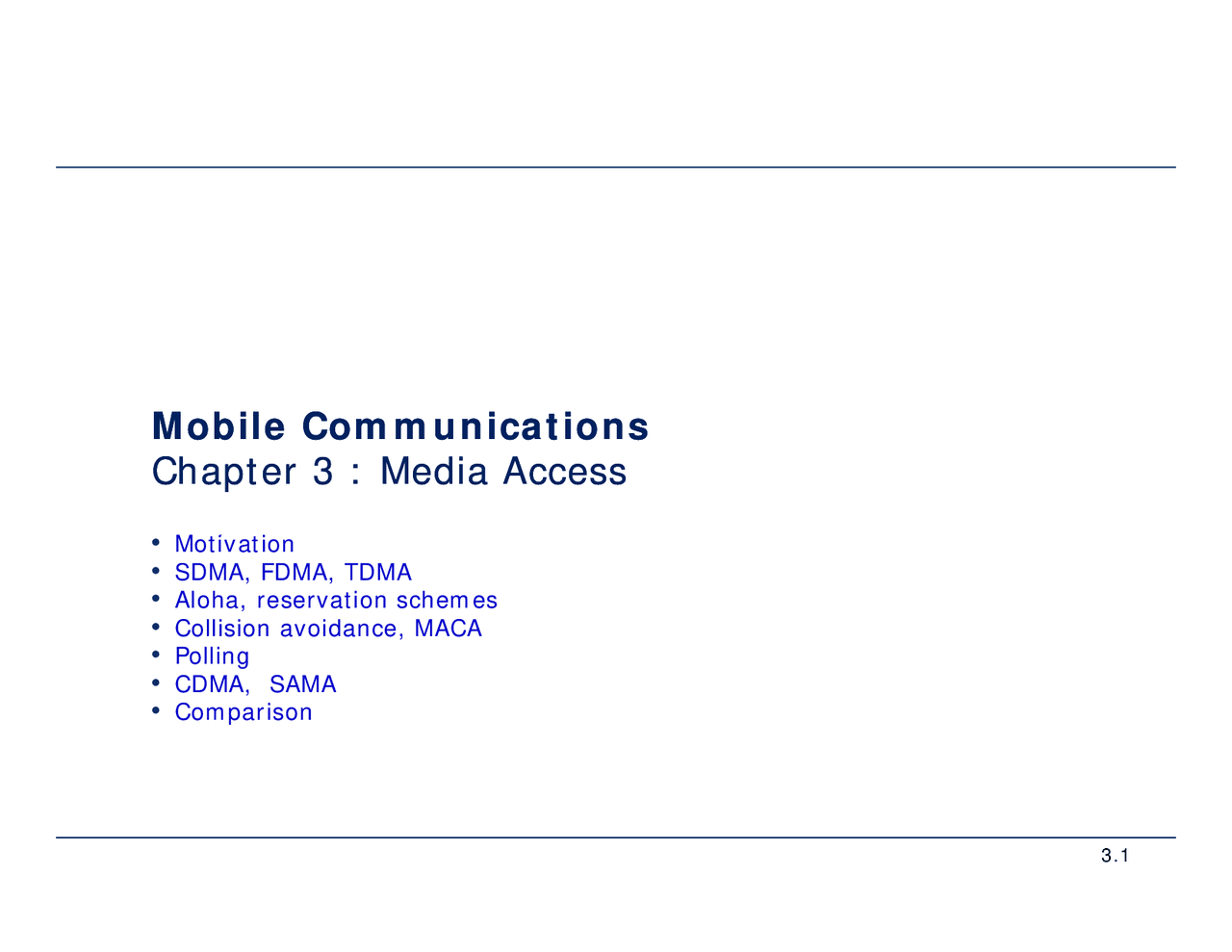 Motivation Media Access Moble Communication Lecture Slides Docsity
