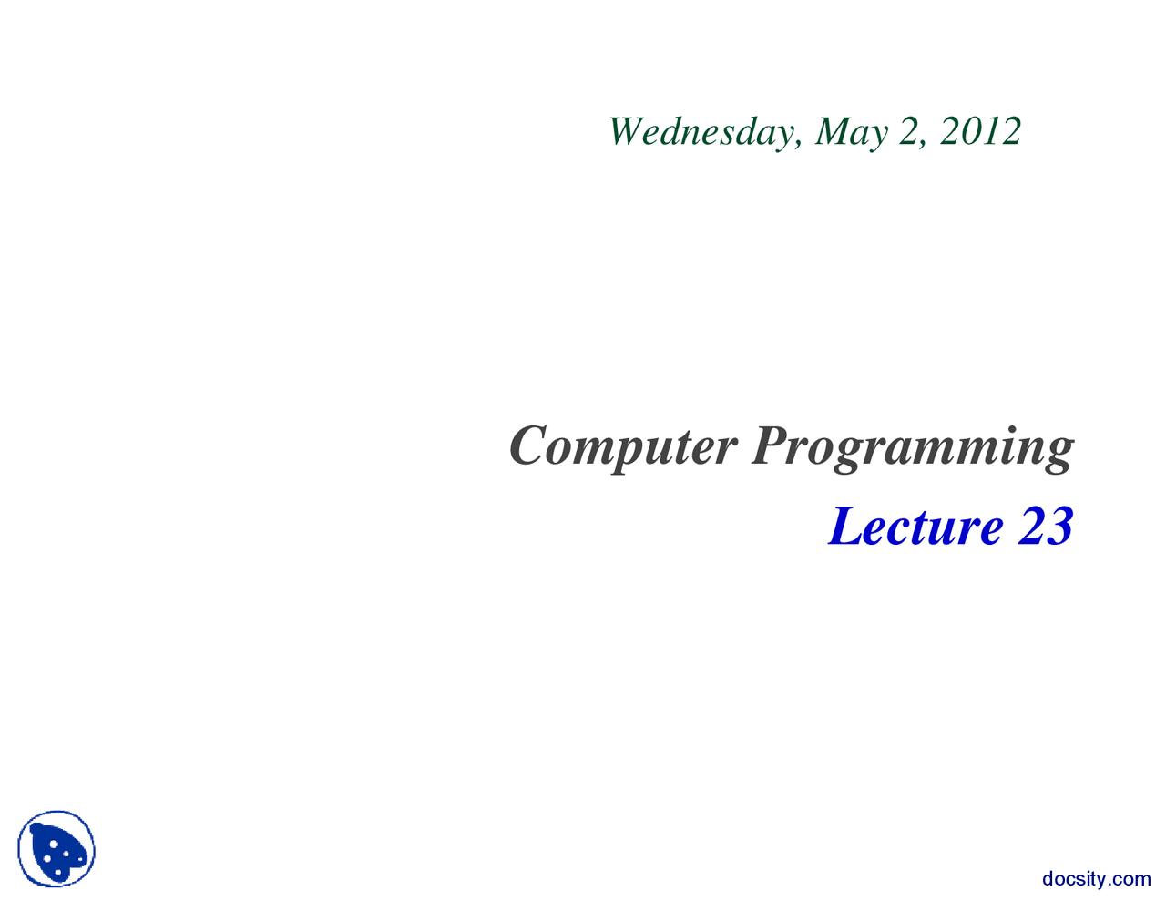 Functions Part 4 Introduction To Computer Programming Lecture Slides Docsity