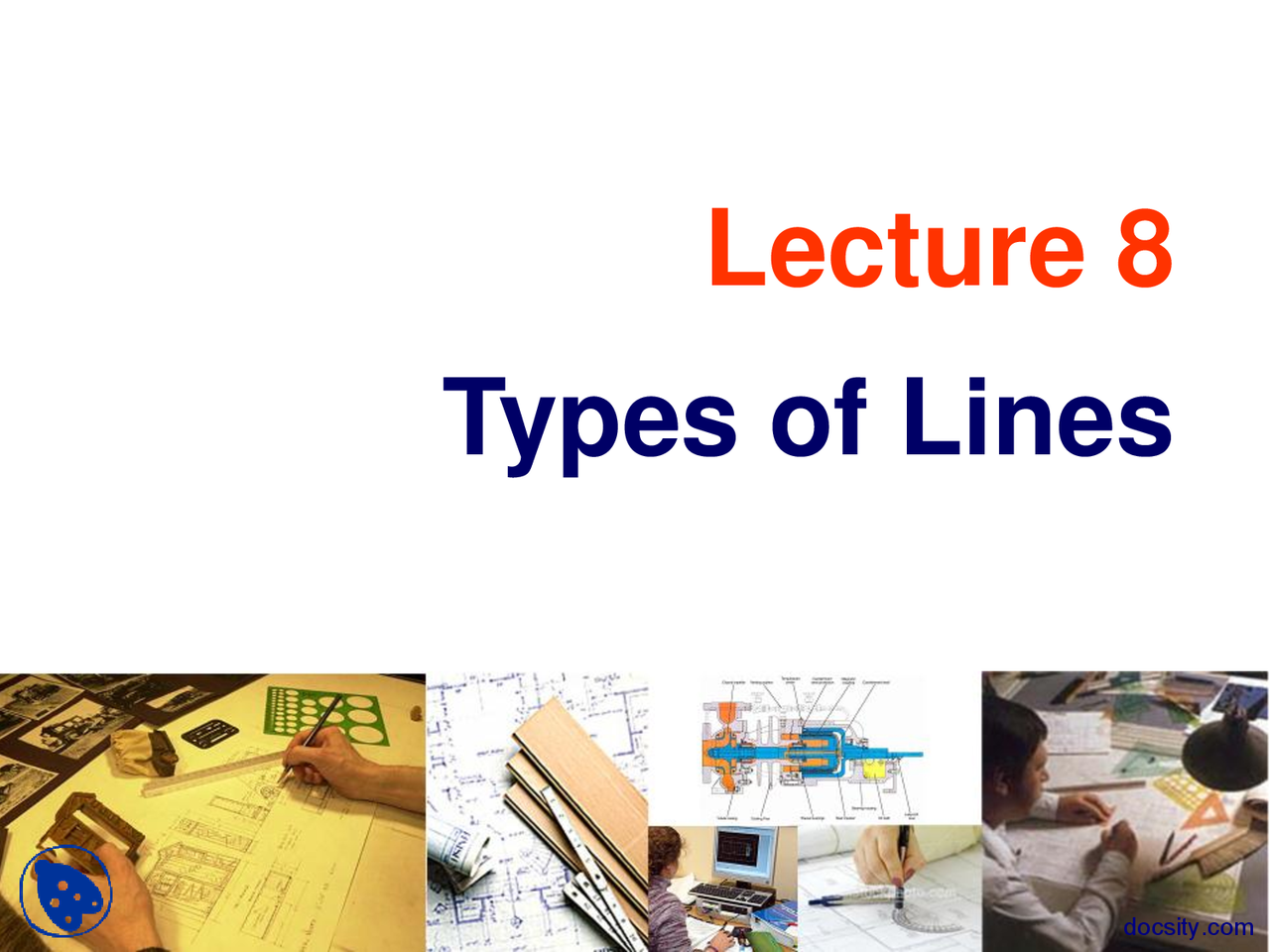 Types Of Lines Engineering Drawing And Graphics Lecture Slides Docsity