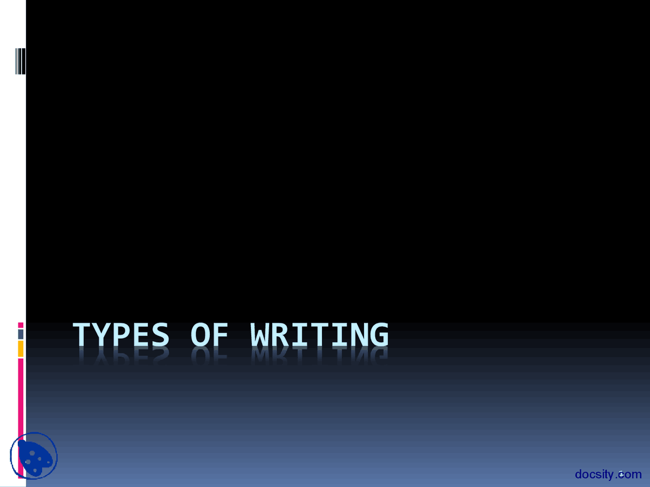 Types Of Writing Grammar And Composition Lecture Slides Docsity