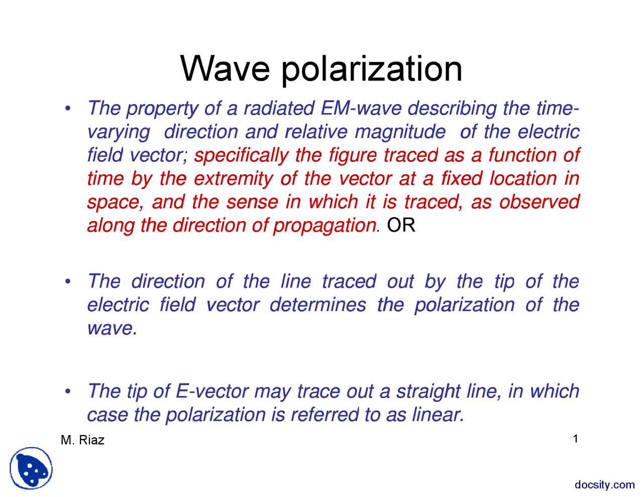 Wave polarization Part 1-Wireless and Satallite Communication-Lecture Slides - Docsity