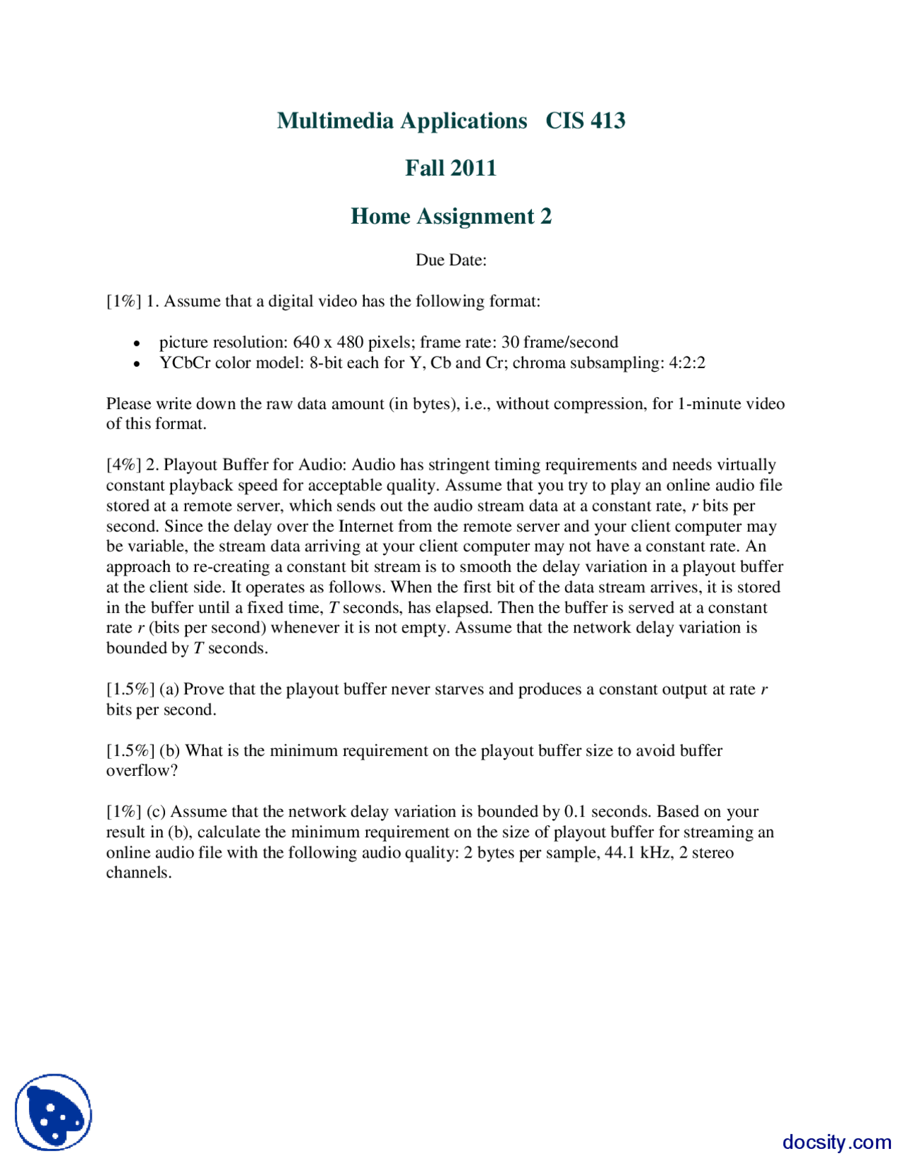 Digital Vedio Format Multimedia Applications Assignment Docsity