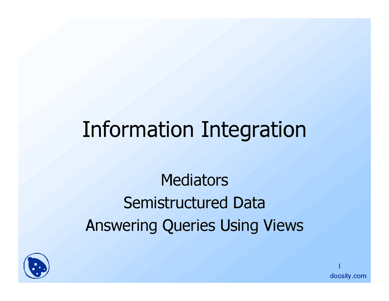 Information Integration Systems For Information Integrations Lecture Slides Docsity 
