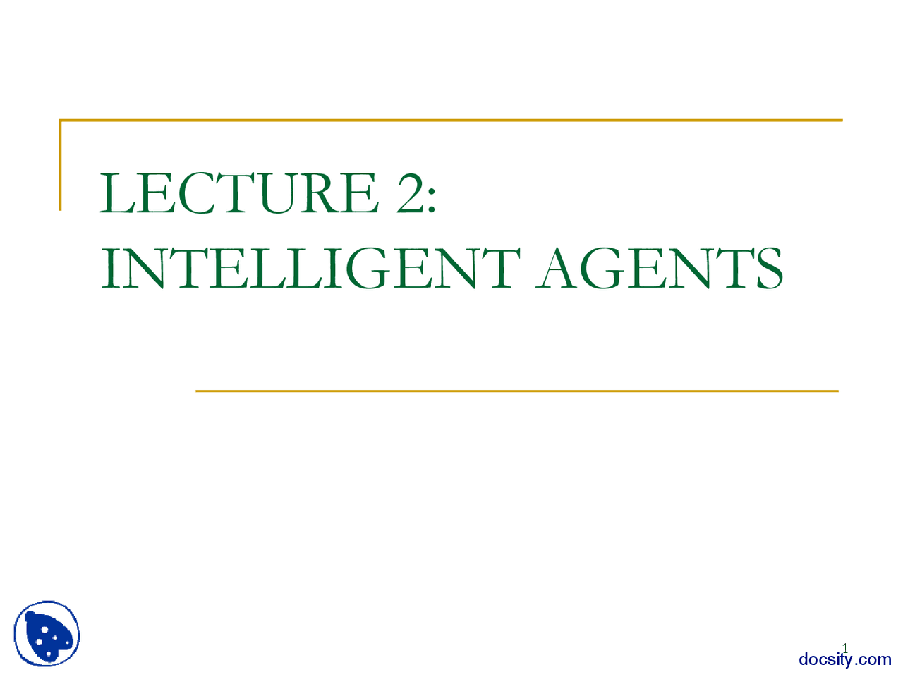 Intelligent Agents-Modern Artificial Intelligence Concepts-Lecture Slides | Diapositivas ...