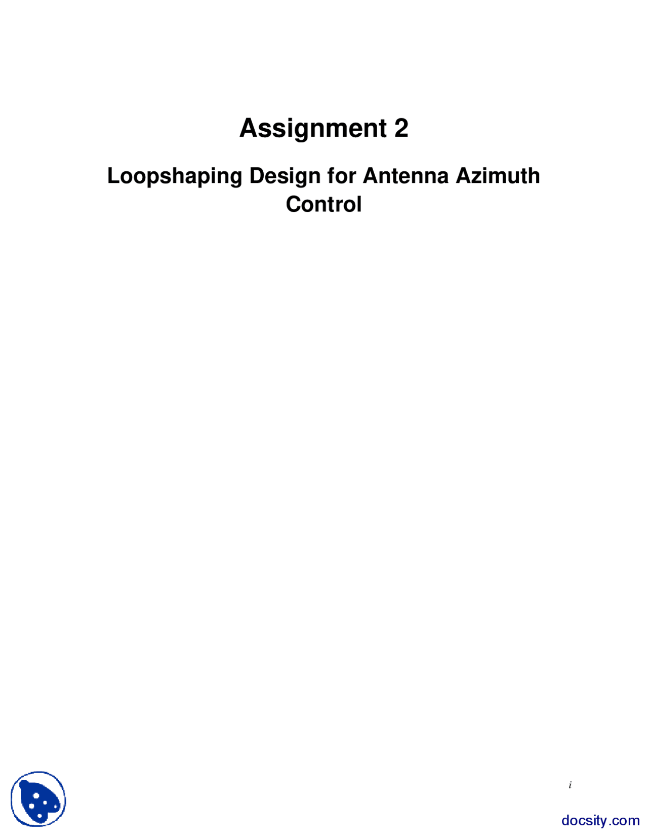 Loopshaping Design for Antenna Azimuth Control-Control System-Assignment Solved - Docsity
