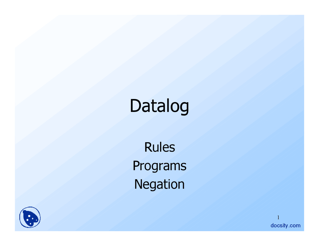 Datalog Logic As Database Language Lecture Slides Docsity