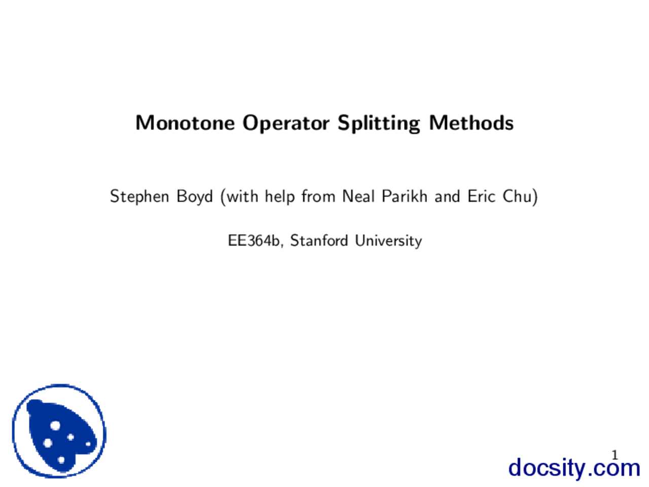 Monotone Operator Splitting Methods Software And Convex Optimization