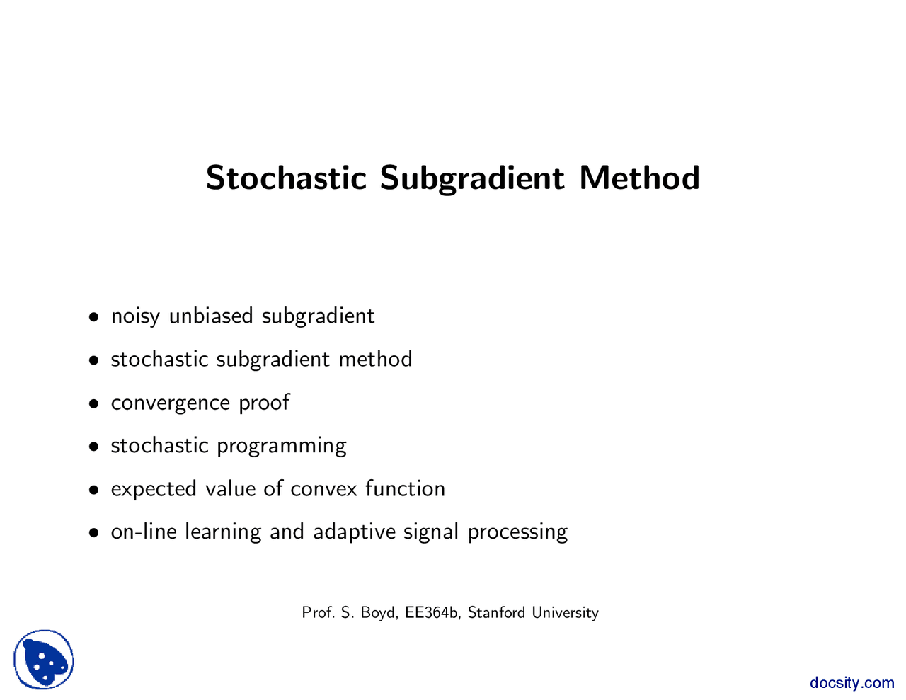 Stochastic Subgradient Method Optimization Methods Lecture Slides