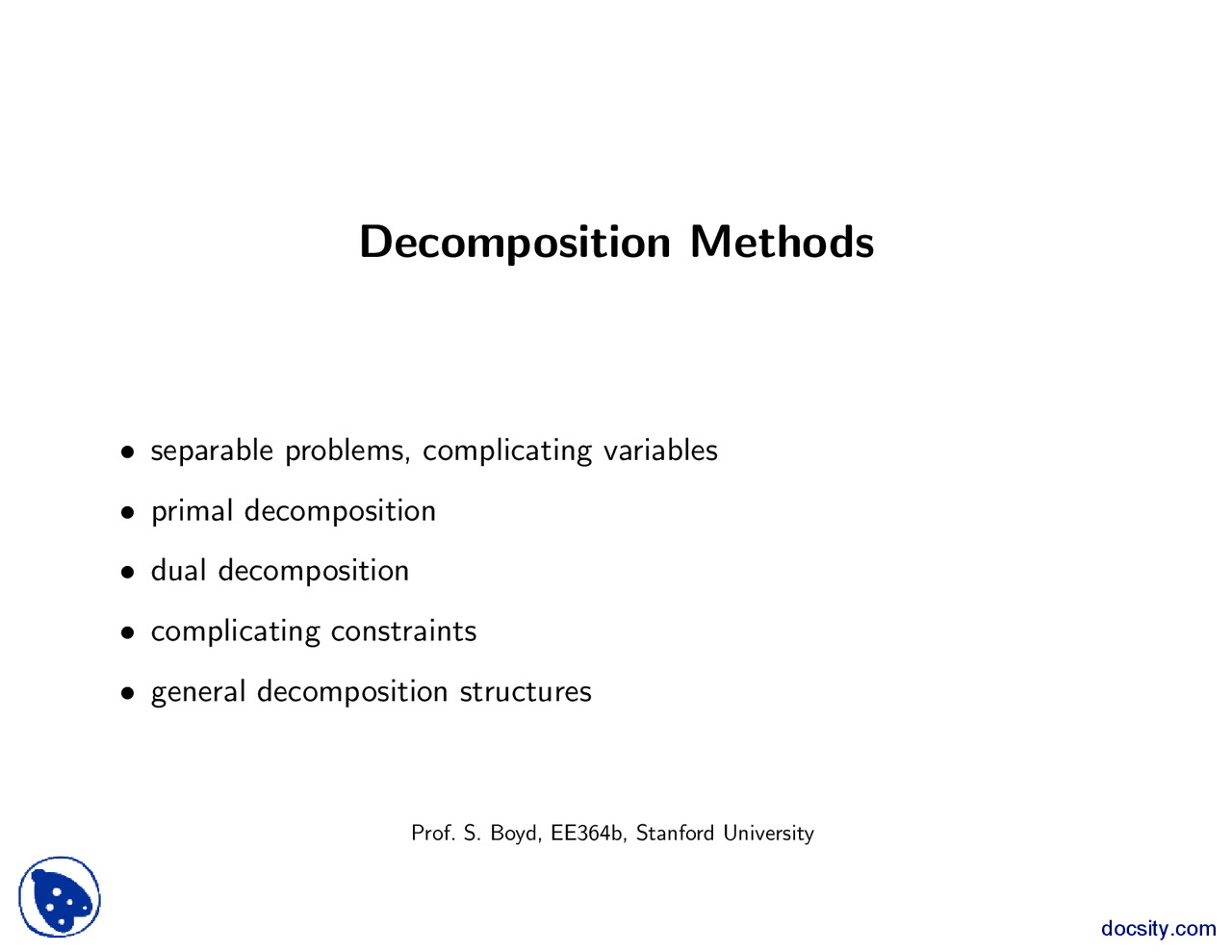 Decomposition Methods Software And Convex Optimization Lecture Slides