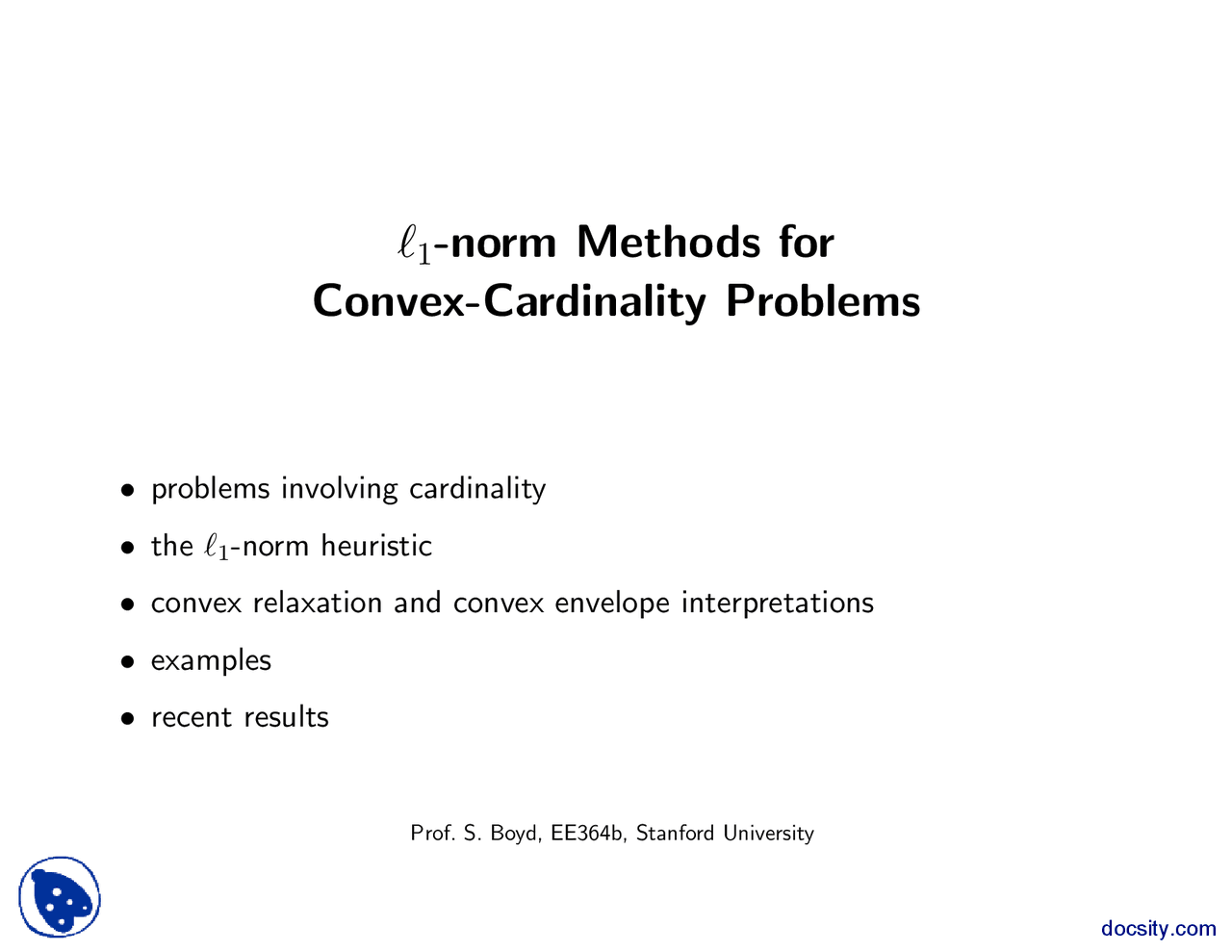 L1 Norm Method for Convex Cardinality Problems Part 1-Software and Convex Optimization-Lecture ...