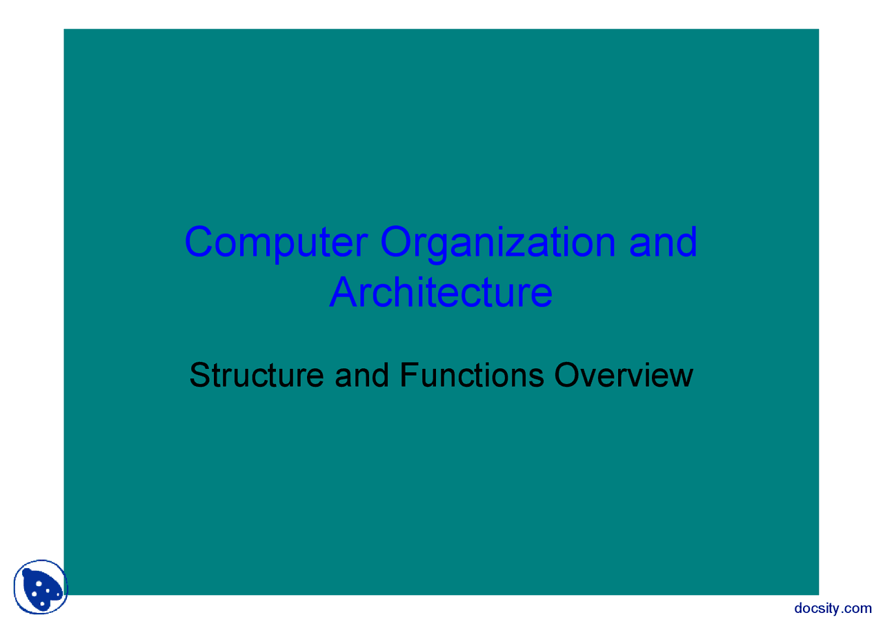 Structure And Functions Overview Programming And Computer Architechture Lecture Slides Docsity