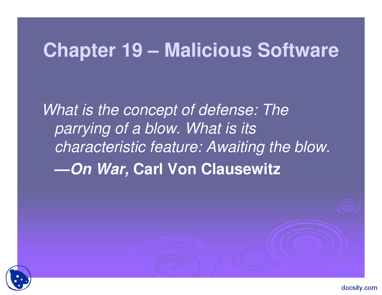 Malicious Software Computer And System Security Lecture Slides Docsity