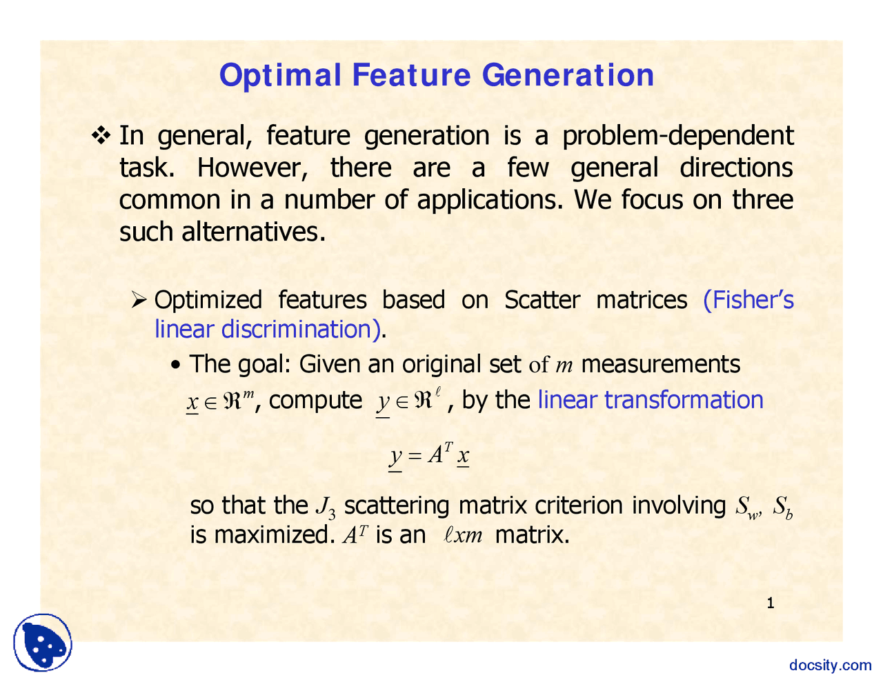 Optimal Feature Generation-Recognizing Patterns and Classifying Them ...