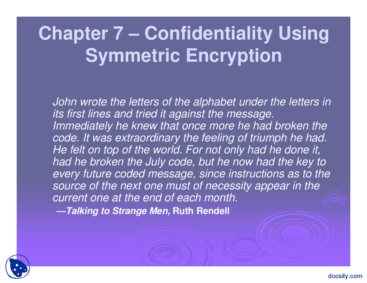 Confidentiality Using Symmetric Encryption-System Security and Cryptography-Lecture Slides - Docsity