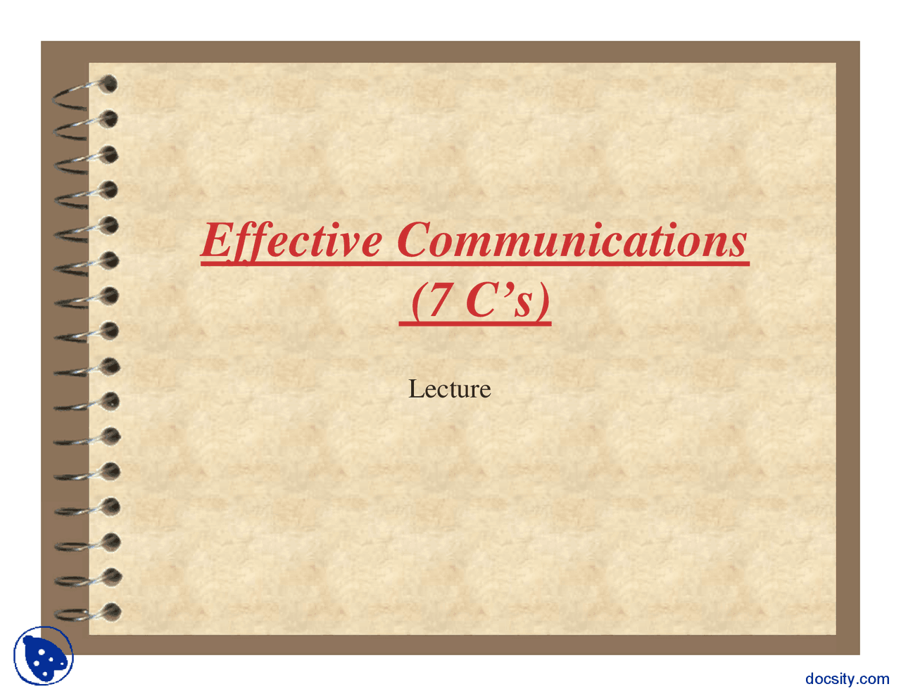Effective Communications Communication Skills Lecture Slides Docsity