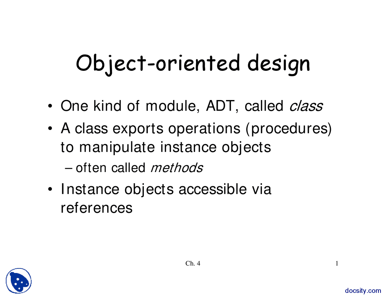 Object Oriented Design Object Oriented Design And Analysis Lecture