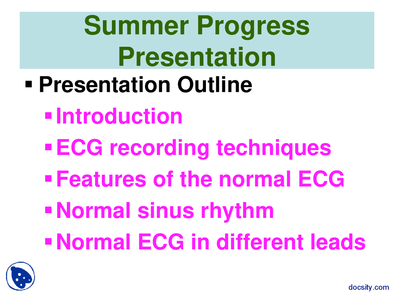 ECG Recording Techniques Summer Progress-Computer Sciences and ...