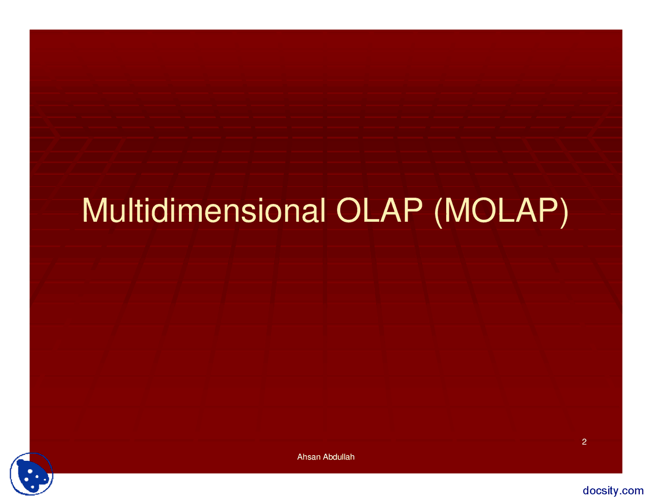 Multidimensional Olap Molap Basics Of Data Warehousing Lecture Slides