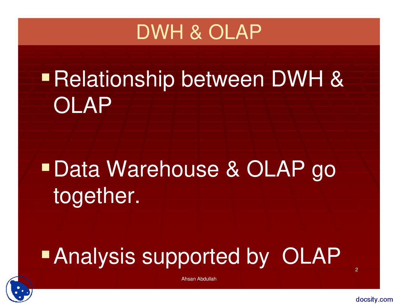 Dwh And Olap Techniques For Data Warehousing Lecture Slides Docsity