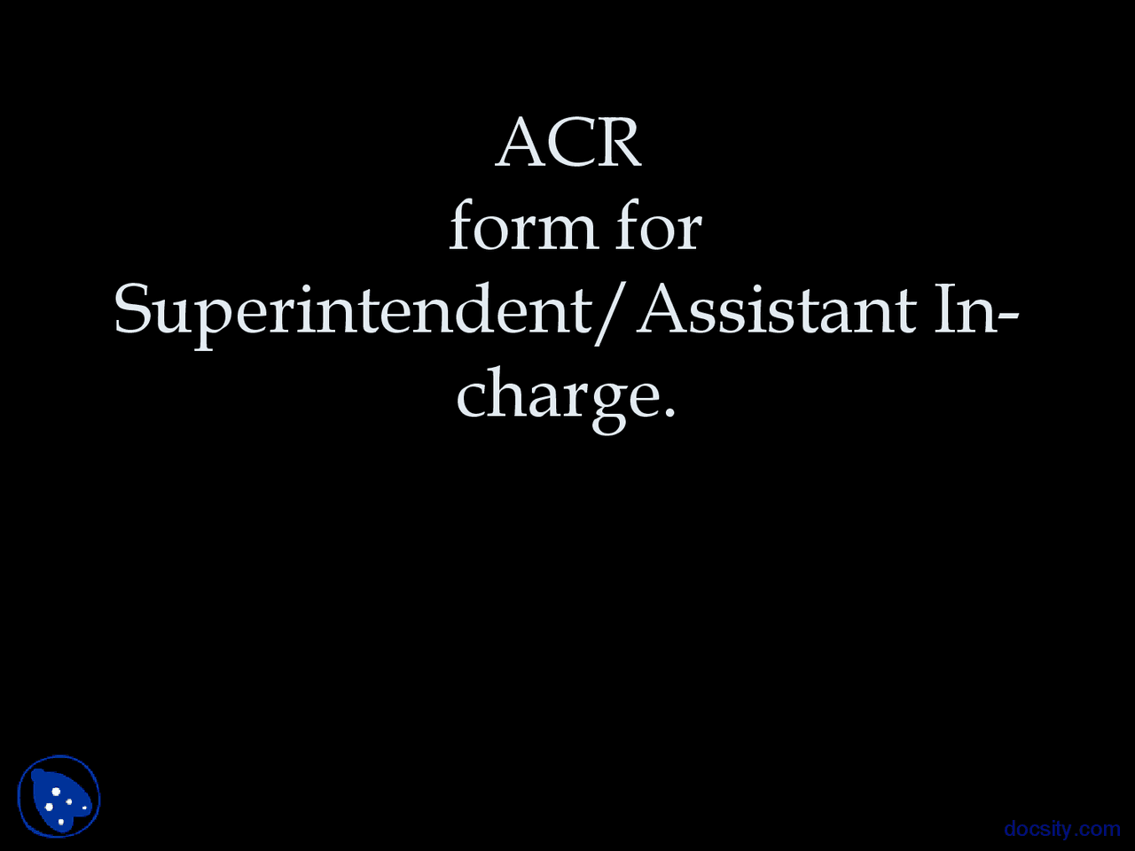 ACR Form For Superintendent Assist Incharge-Computer Sciences Real ...