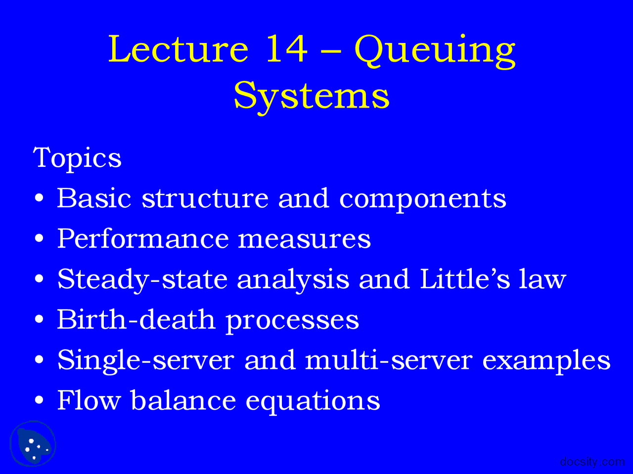 Queuing Systems Part 1-System Networking-Lecture Slides - Docsity