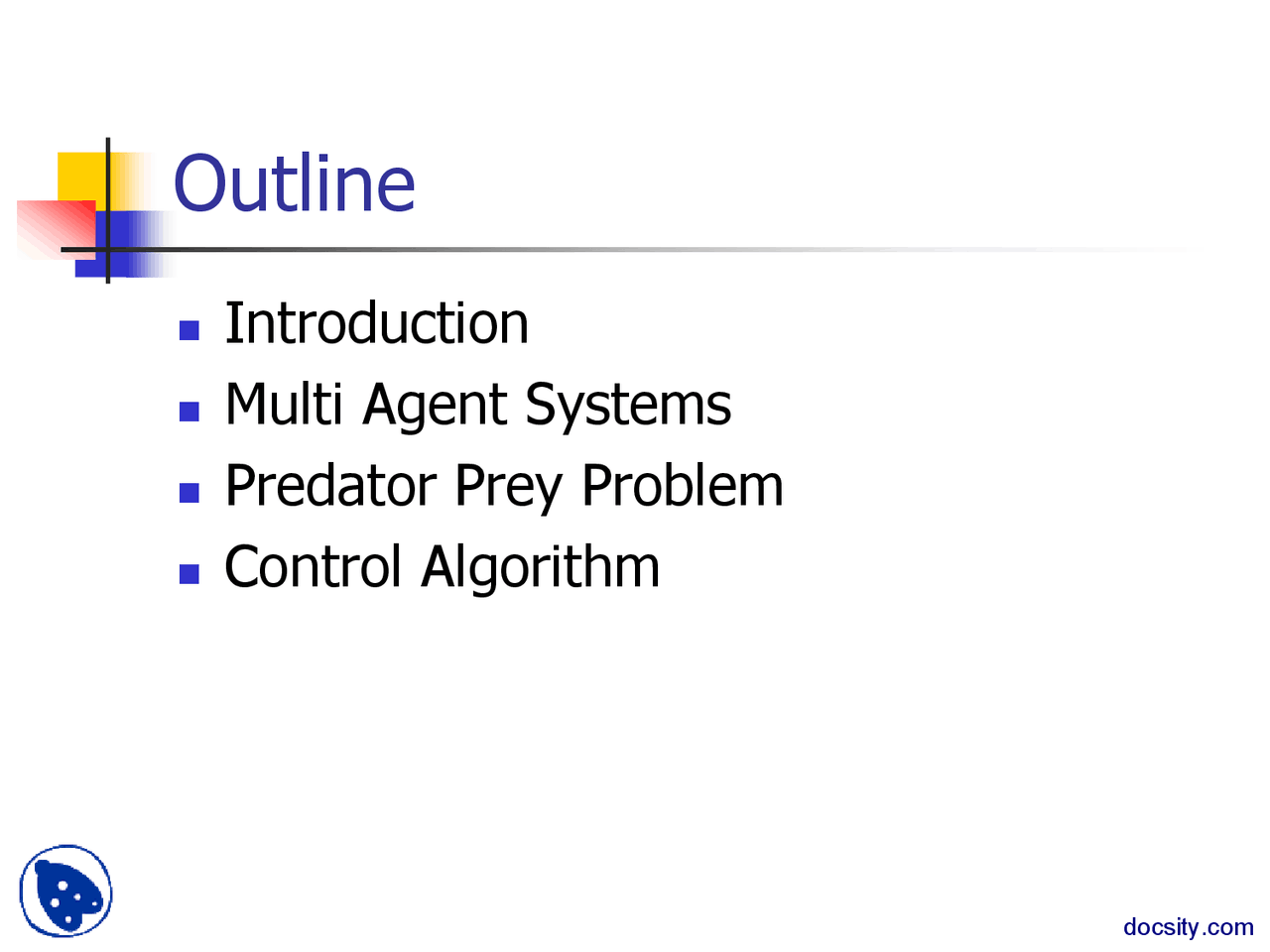 Multi Agent Systems For Predator Prey Problem Implementation And Applications In Computer
