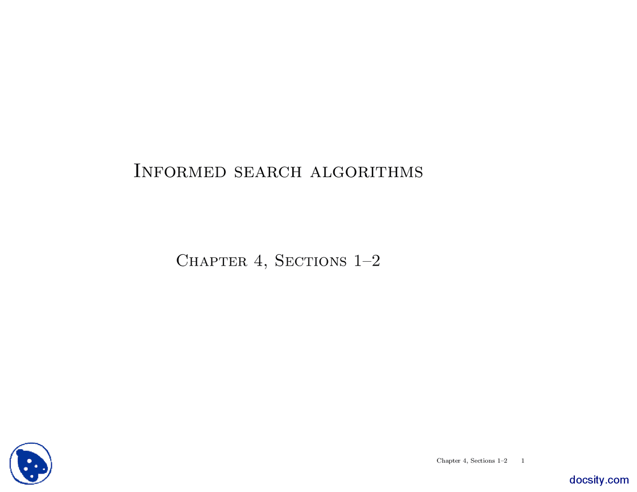 Informed Search Algorithms-Artificial Intelligence-Lecture Slides - Docsity