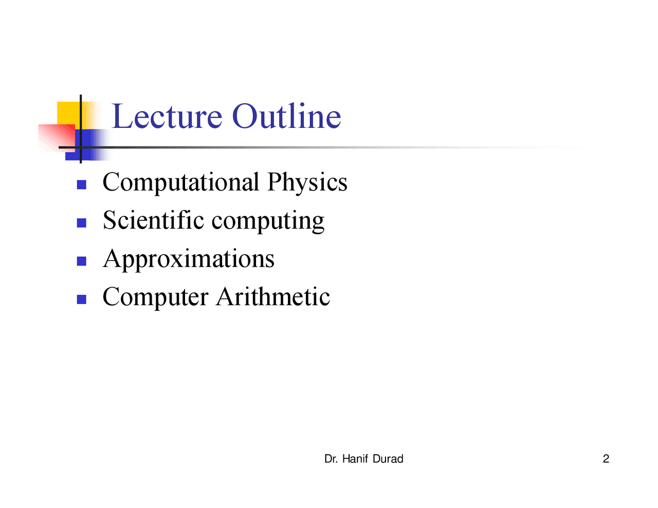 Computational Physics An Introduction Computational Physics Lecture 8992