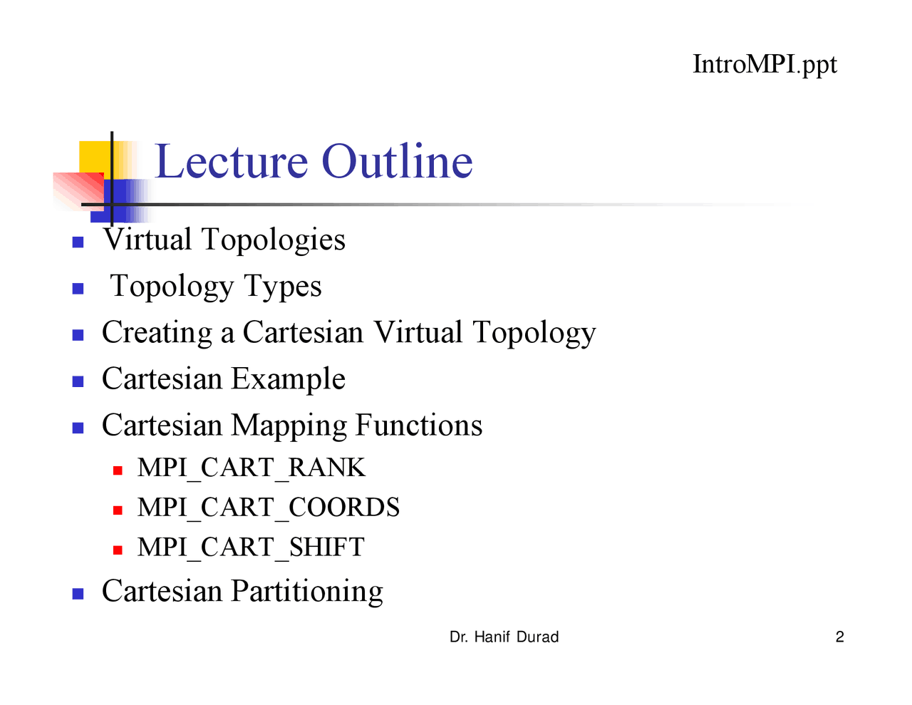 Virtual Topologies Message Passing Interface Library Lecture Slides Docsity