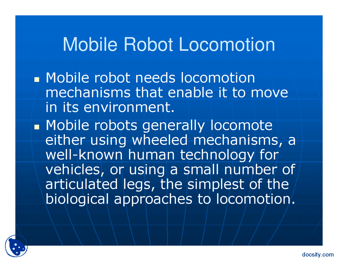 Mobile Robot Locomotion Robot Design Programming And Implementation Lecture Slides Slides 5226