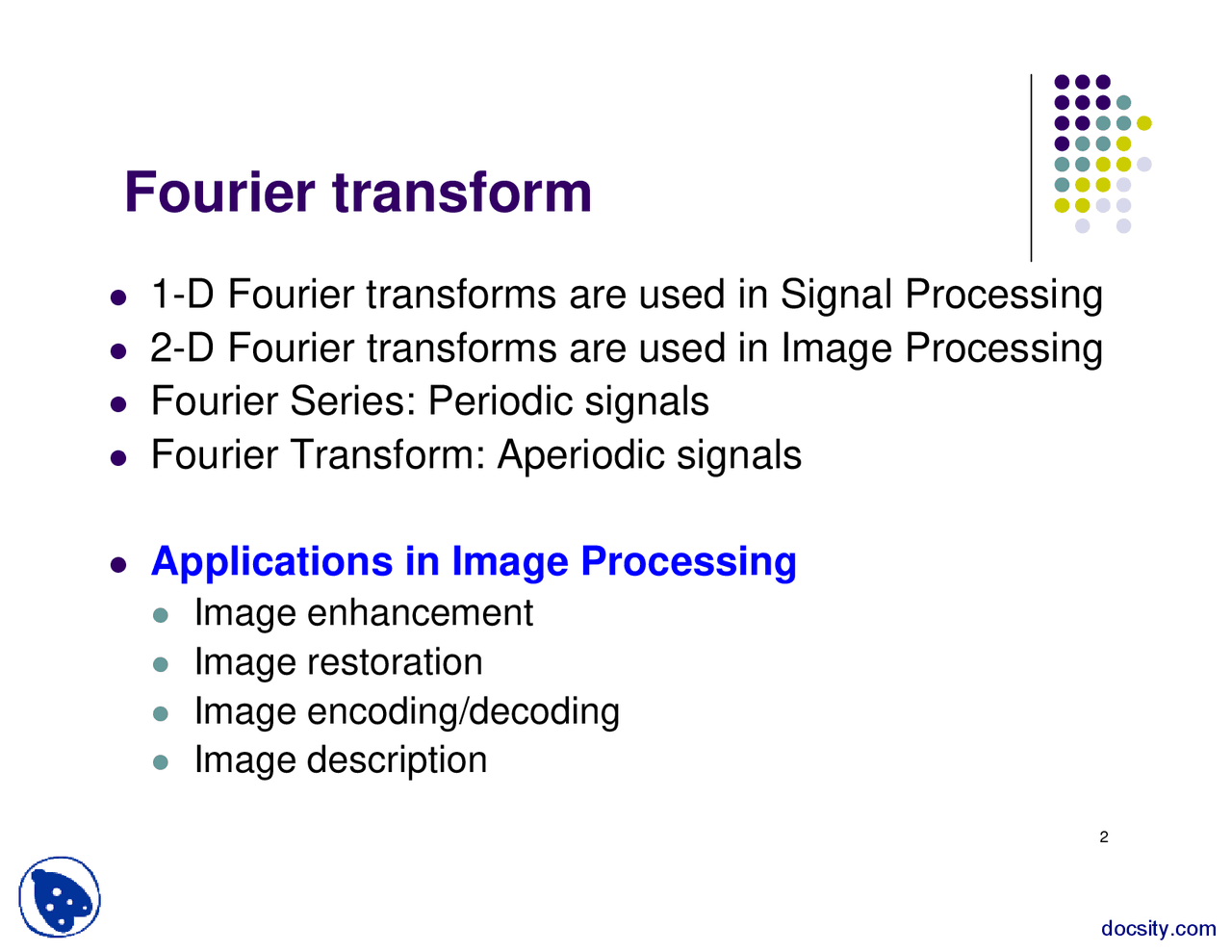 Fourier Transform Colors Pictures And Digital Image Processing Lecture
