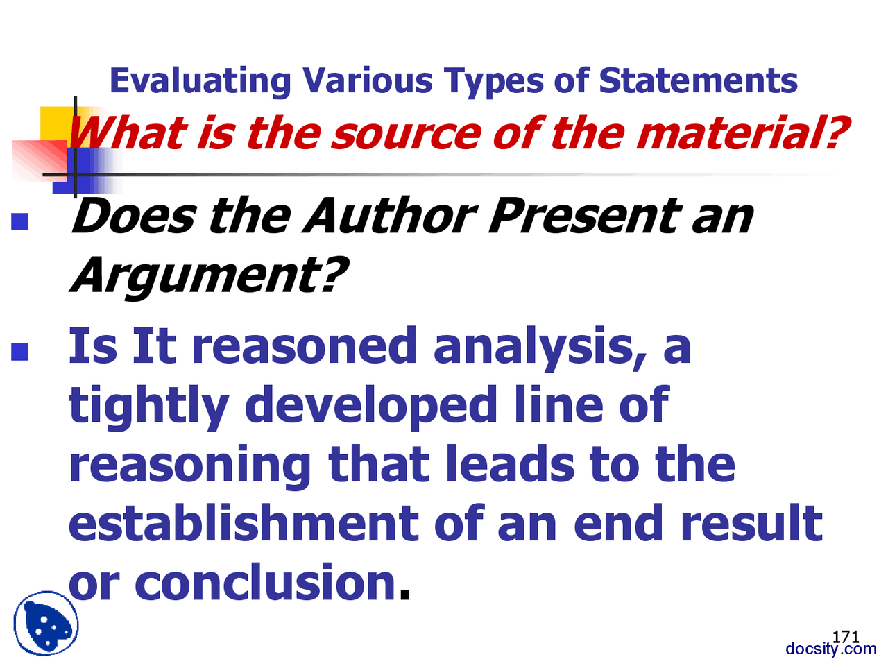 Critical Thinking, Evaluating Information & Assessment of Decision ...
