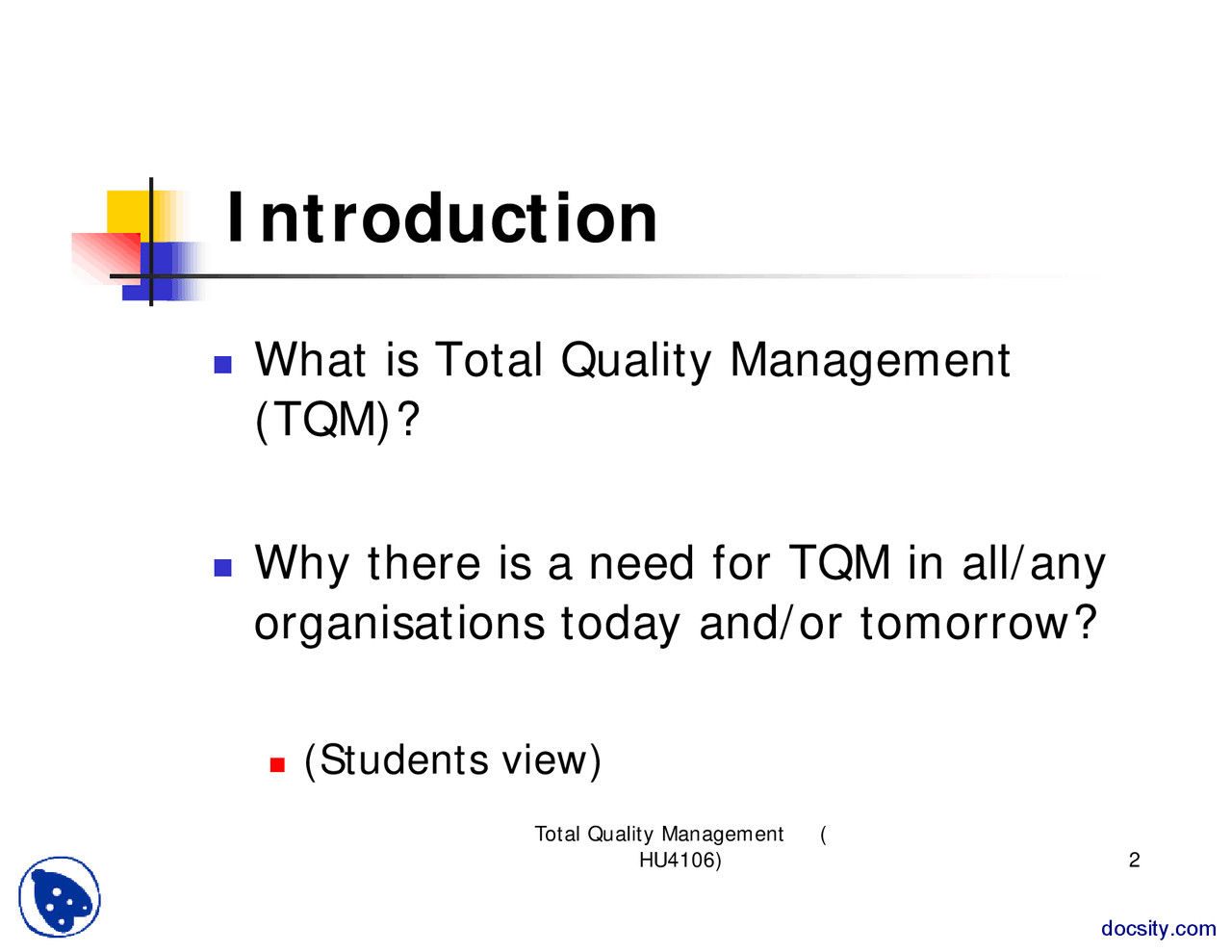 Introduction And Basic Concepts Total Quality Management Lecture Slides