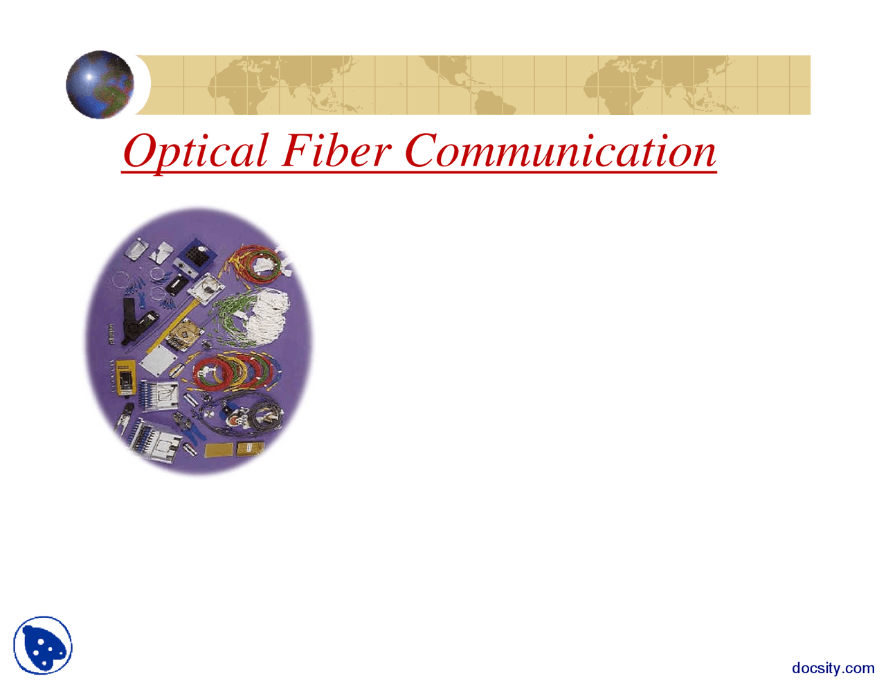 Optical Fiber Communication-Communication Systems-Lecture Slides - Docsity