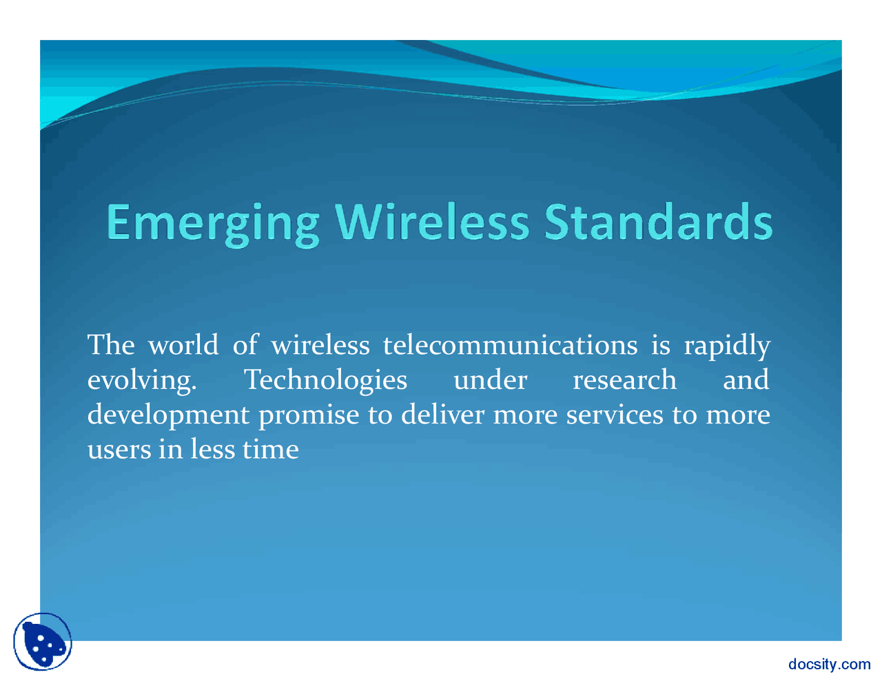 Emerging Wireless Standards Communication Systems Lecture Slides