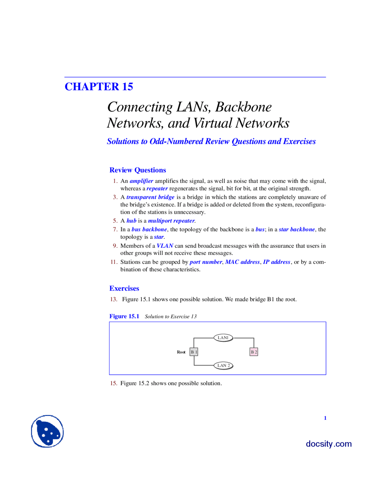 Connecting LANs, Backbone Networks, and Virtual Networks Review ...