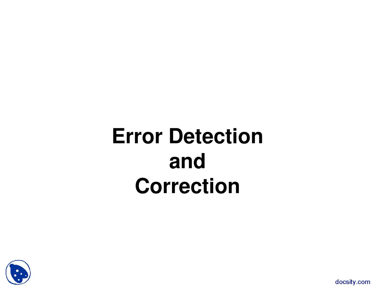 Error Detection and Correction-Basic Data Communication Systems-Lecture ...