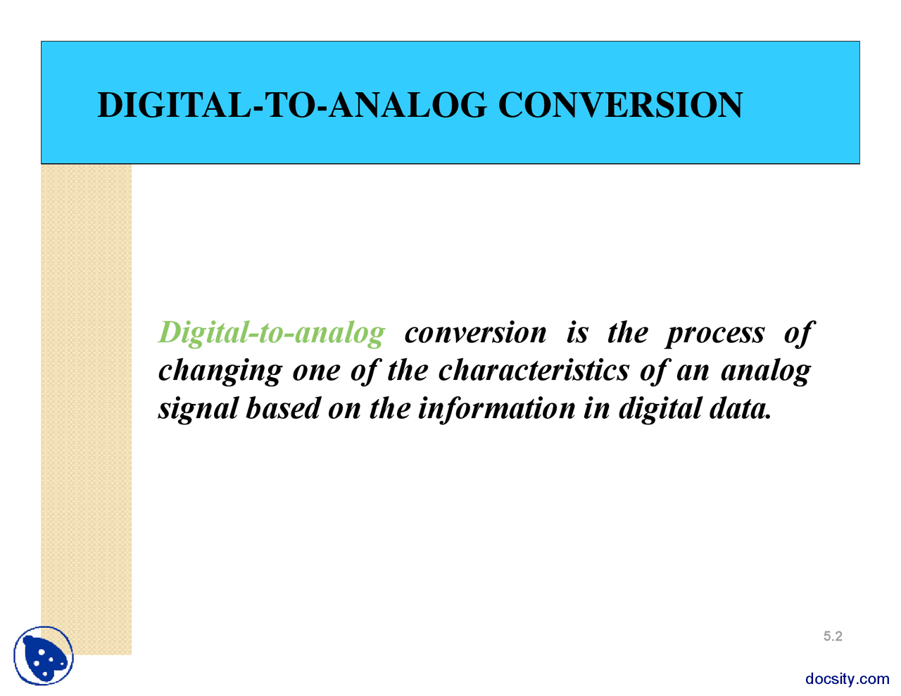 Digital To Analog Conversion Ii Advanced Data Communication Systems Lecture Slides Slides