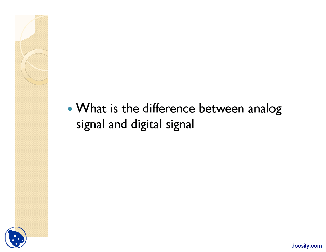 Analog And Digital Signals Data Communication Systems Lecture Slides