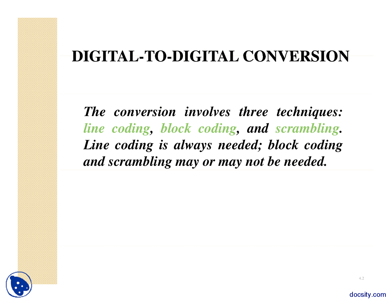 Digital To Digital Conversion I Advanced Data Communication Systems