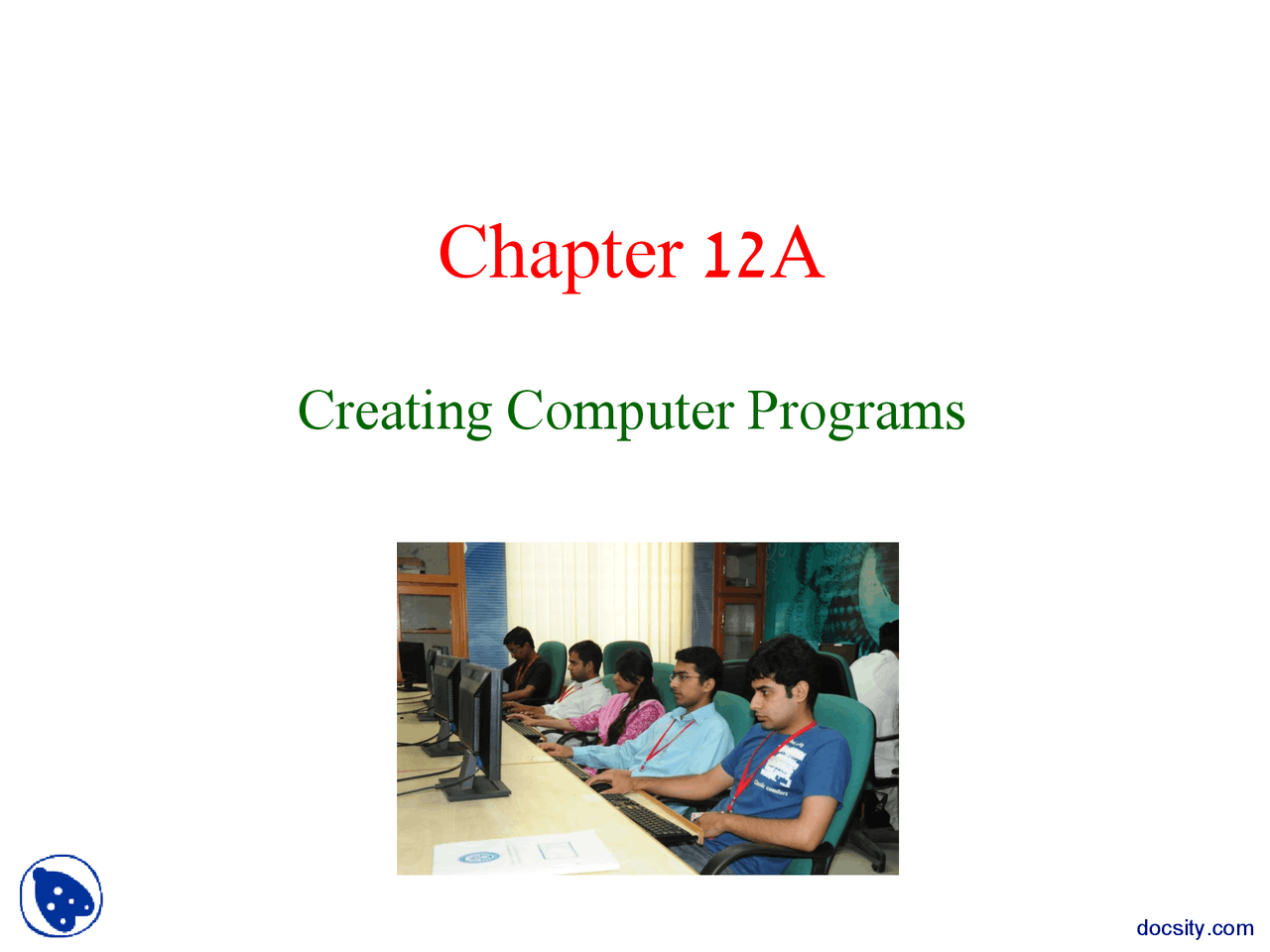 Creating Computer Programs-Information and Computer Technology-Lecture ...