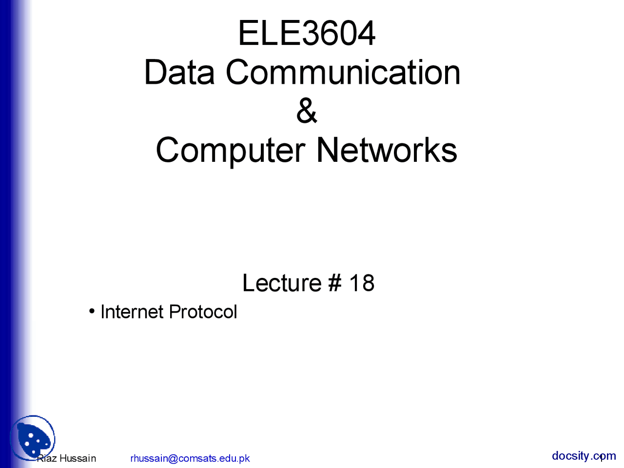 Internet Protocol-Wireless Networking, LAN and Computer Networks-Lecture Slides - Docsity