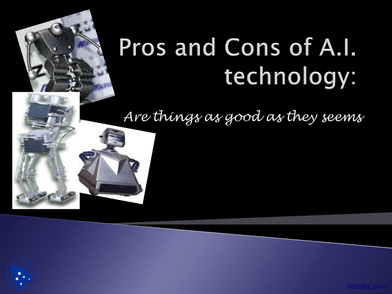 Pros and Cons of AI Technology-Report Writing Skills-Presentation ...