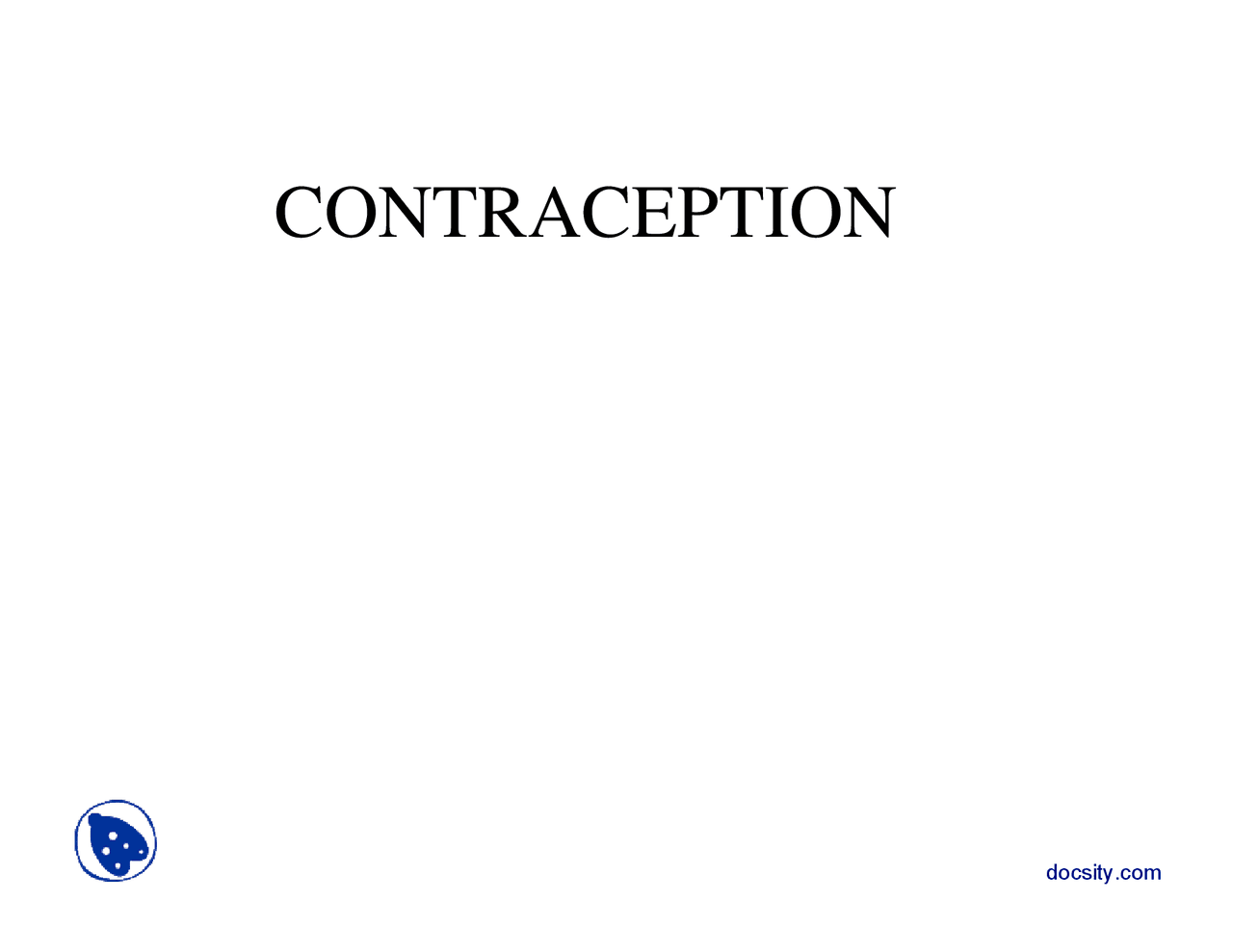 Non Hormonal Contraception Part 2 Cancer Cytogenetic Lecture Slides