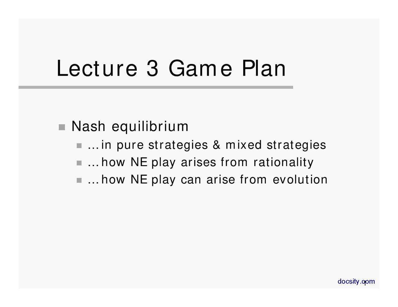 Nash Equilibrium Game Theory For Managers Lecture Slides Docsity