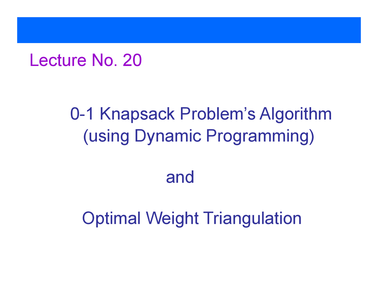 Knapsack Problems Algorithm Advance Analysis Design Lecture Slides Docsity