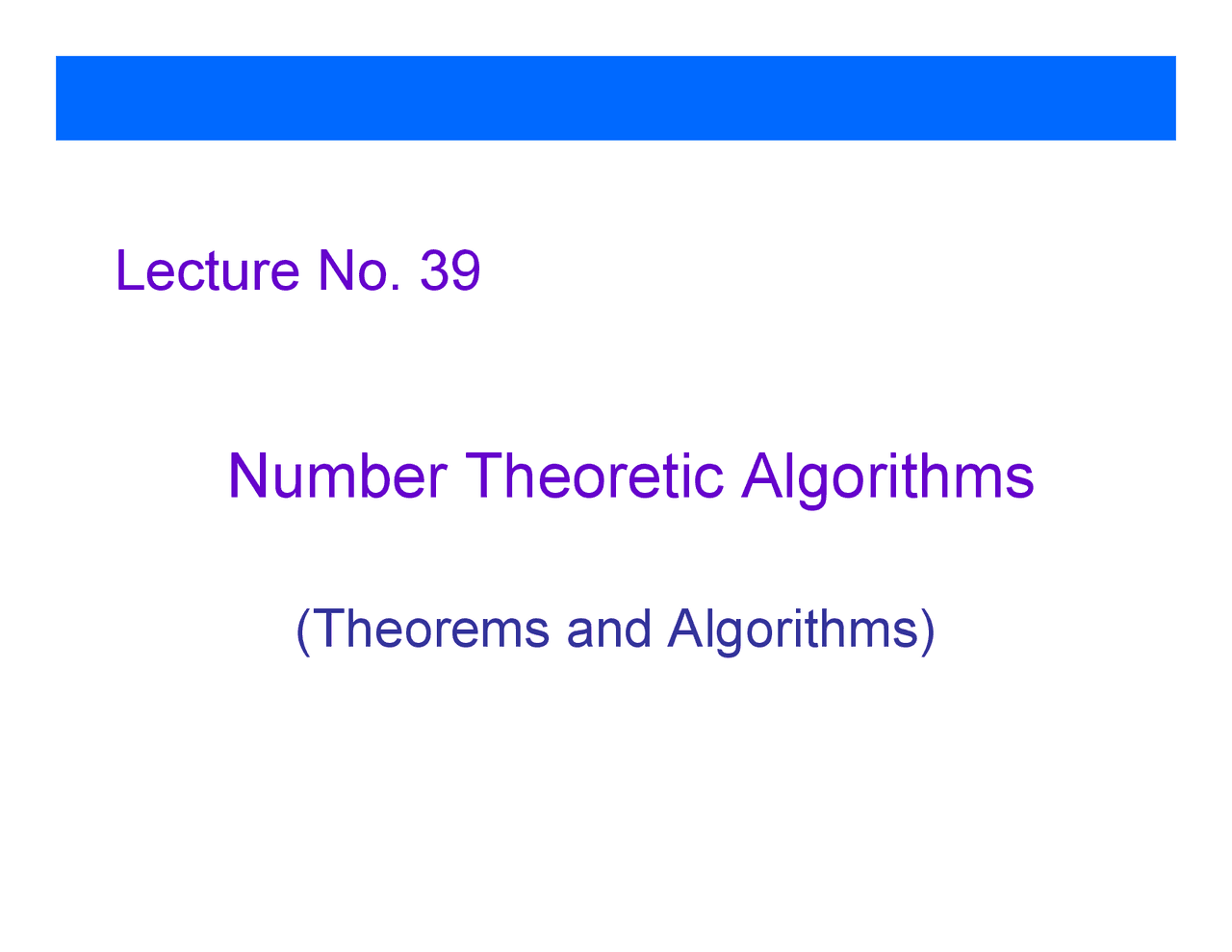 Number Theoretic Algorithms Advance Analysis Design Lecture Slides
