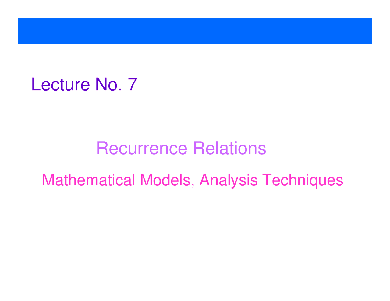 Recurrence Relations Advance Analysis Design Lecture Slides Slides