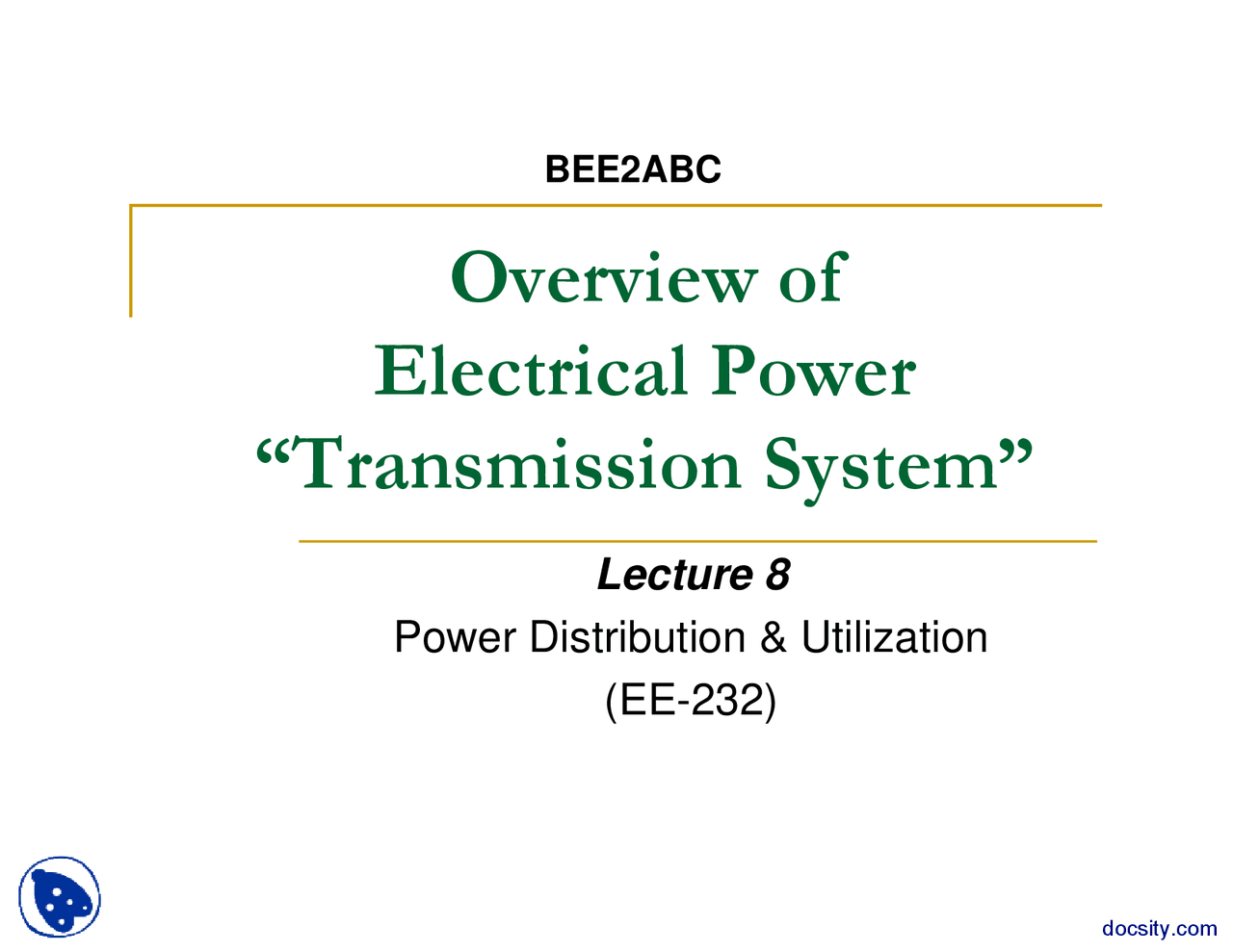 Transmission Lines-Power Grid, Distribution and Utilization-Lecture Slides | Slides Power ...