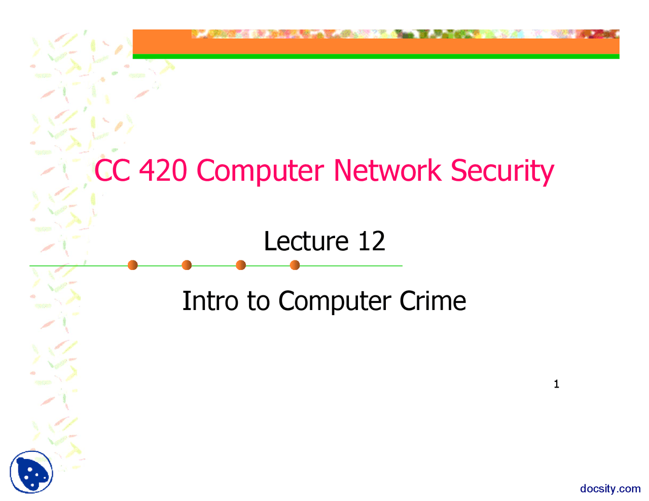 Intro To Computer Crime Computer Network Security Lecture Slides Docsity